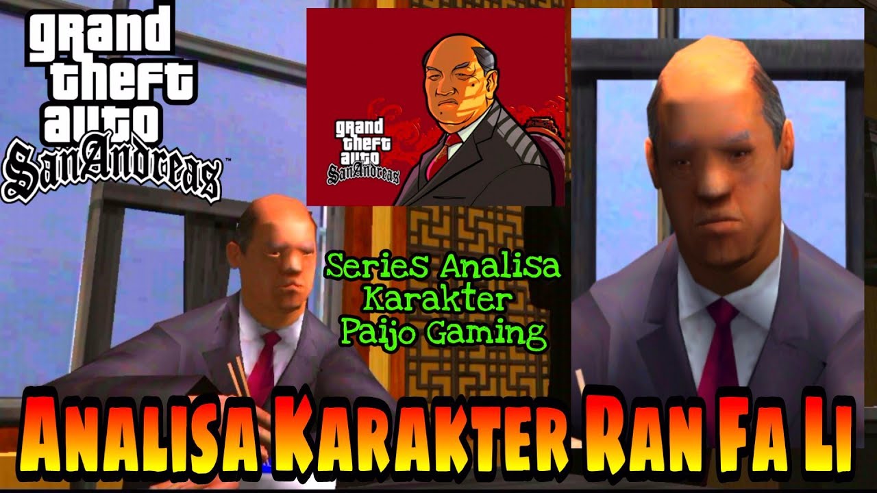Analisa Karakter Ran Fa Li Dalam Game GTA San Andreas - Paijo Gaming ...