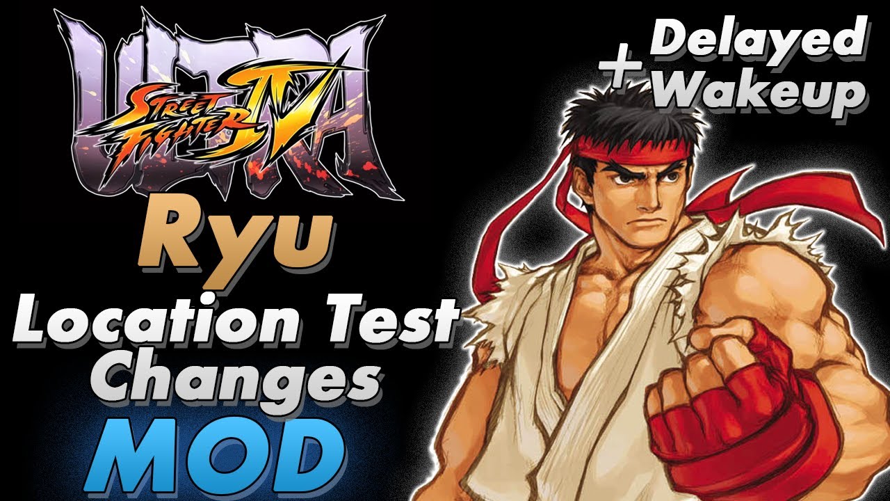 Ryu | USF4 Location Test Mod - Downloadable | Delayed Wakeup Included ...