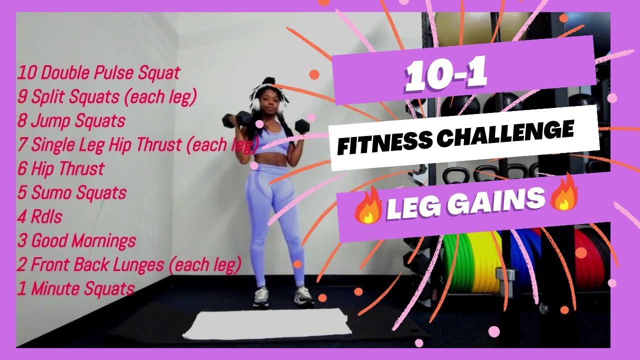 Ultimate Leg Gains Challenge: 🔥🔥Smashing the 10 to 1 Fitness Workout ...