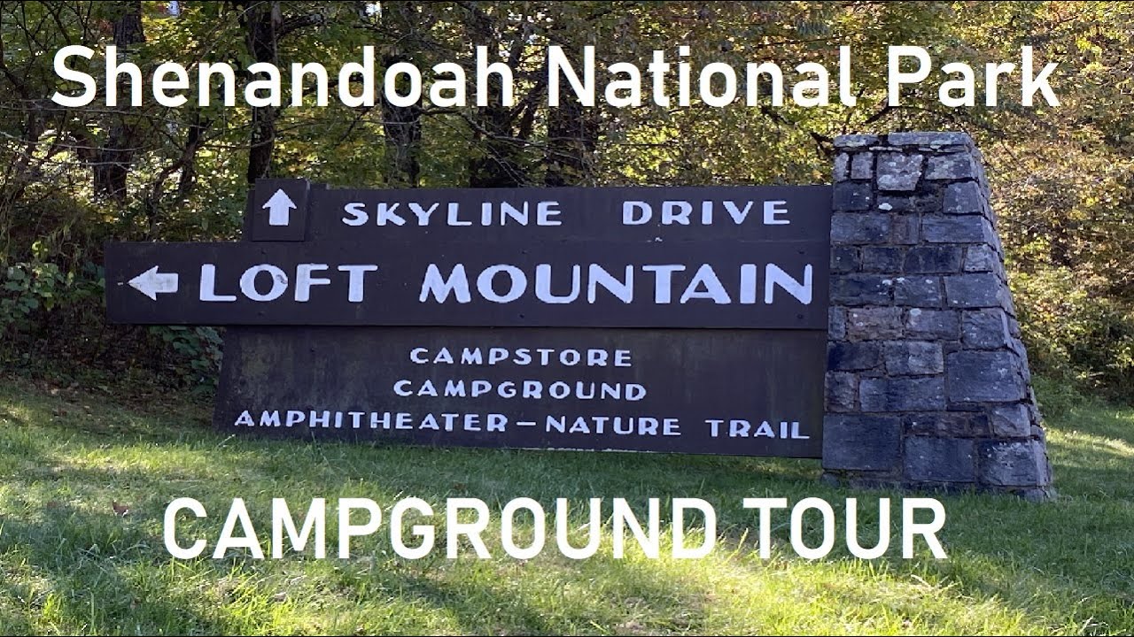 Loft Mountain Campground Tour Shenandoah National Park - YouTube