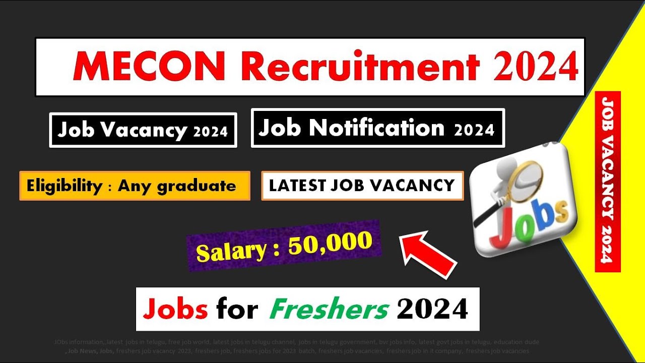 MECON Recruitment 2024 |New Job Vacancy 2024|Freshers|Job |Jobs|Job ...
