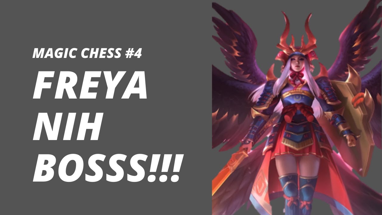 Magic Chess #4 - FREYA NIH BOSSS!!! - YouTube