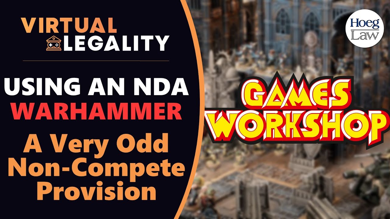 What Even Is Non-Competition? Games Workshop and the Very Odd NDA ...