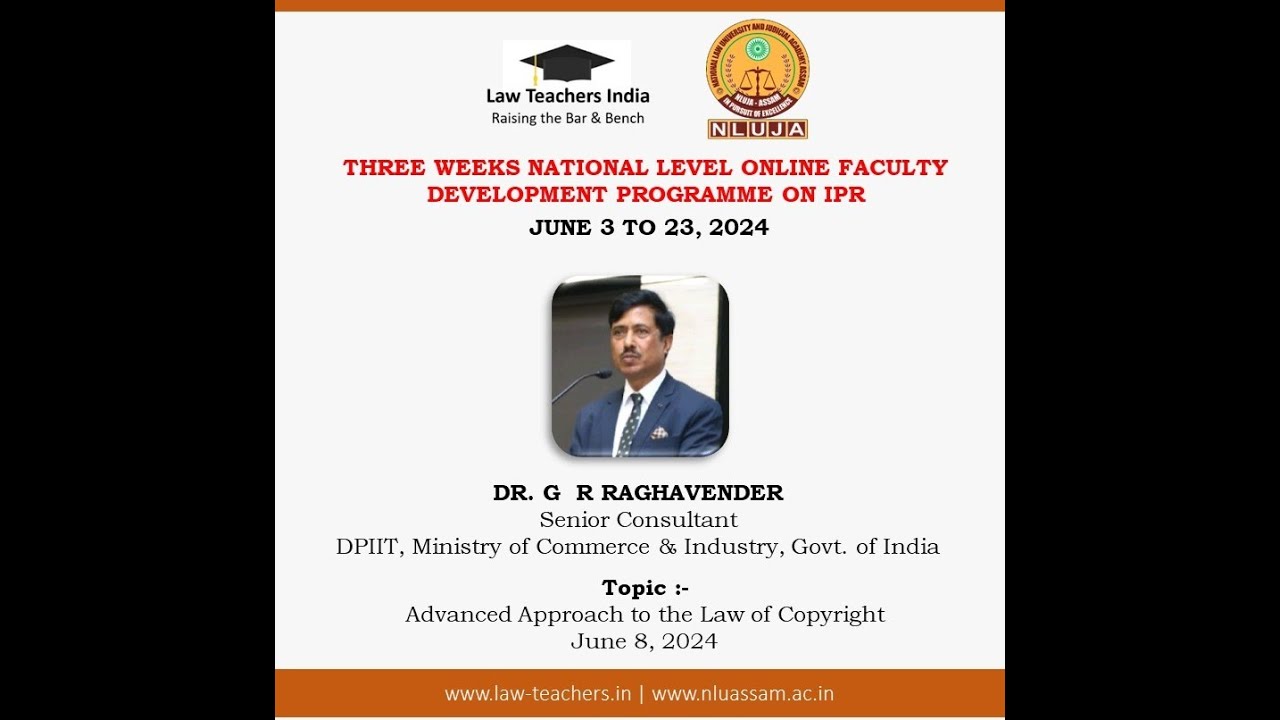 Advanced Approach to Copyright Law | Dr Raghavender G R - YouTube