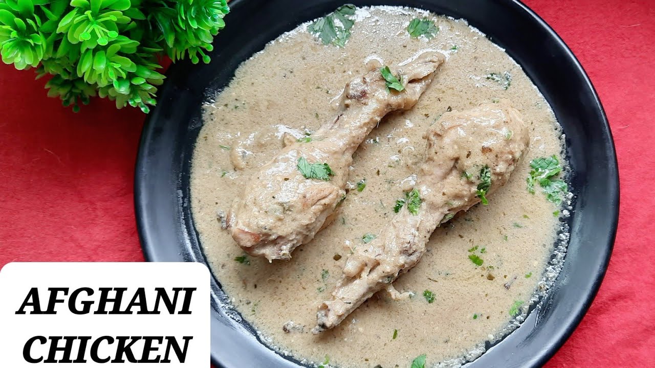 AFGHANI CHICKEN | AFGHANI CHICKEN GRAVY RESTAURANT STYLE | Chicken ...