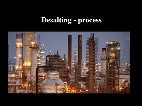Desalting - Process ( Heating , mixing, desalting), one and two-stages ...