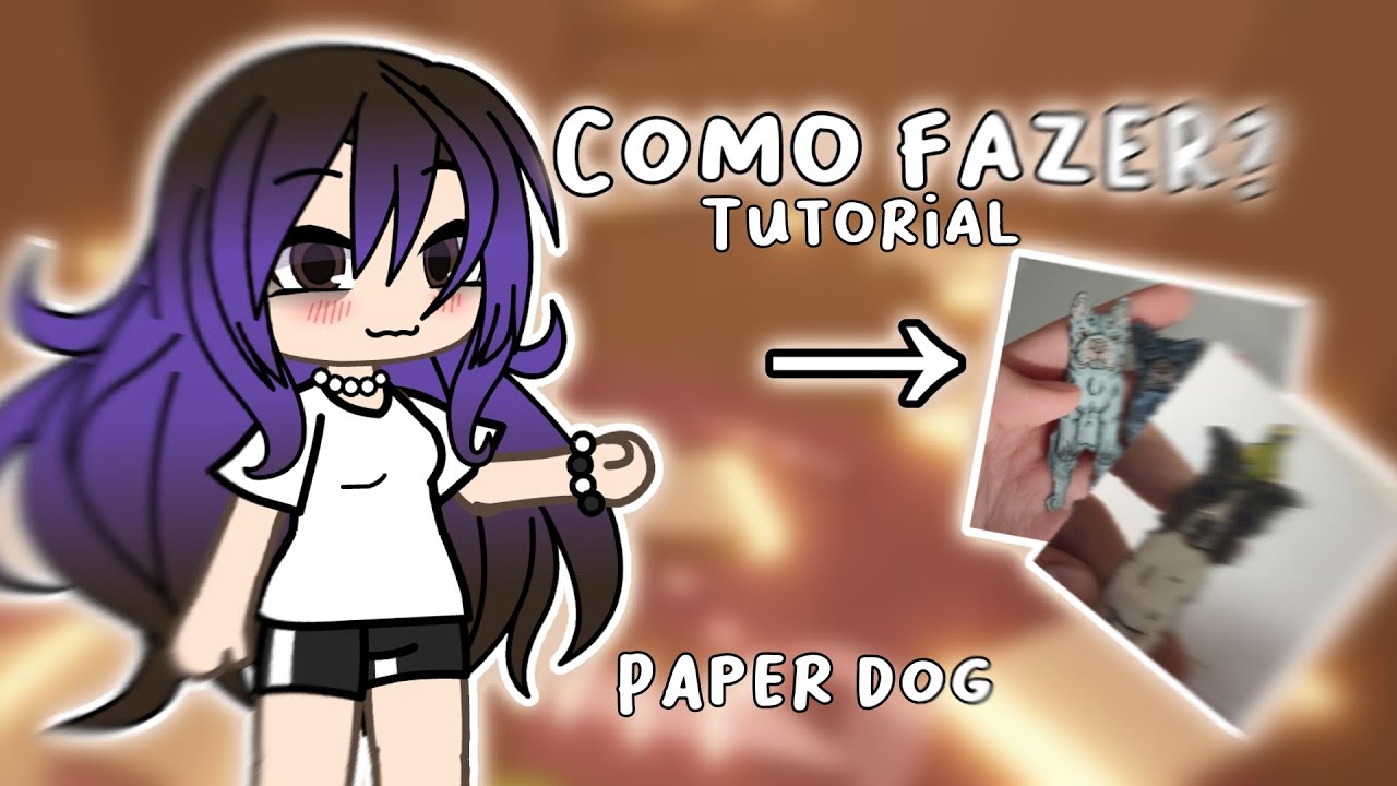 [📝] Como fazer paper dog?-Tutorial-[📝] - YouTube