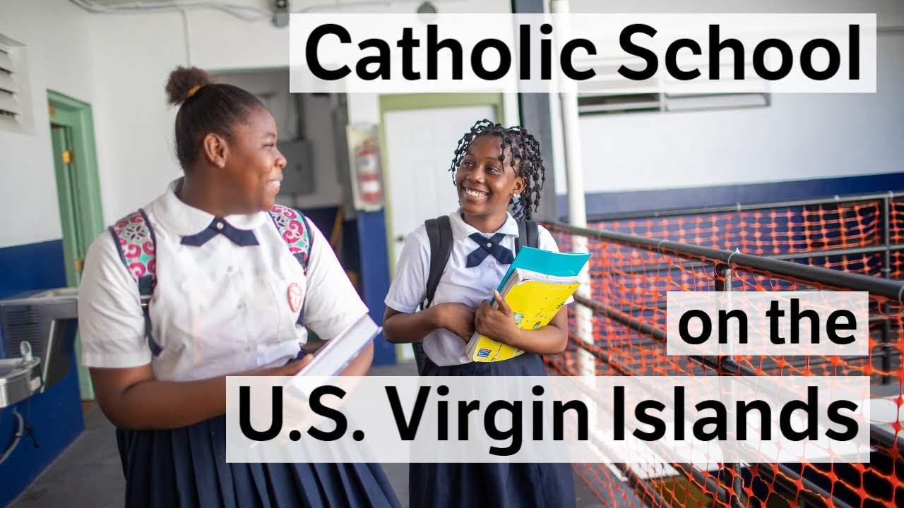 Discover Catholic Schools on the U.S. Virgin Islands - YouTube