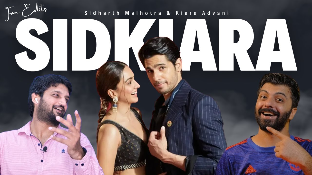 SidKiara Fan Edits - Mesmerizing BSN Reaction ft. Kiara Advani ...