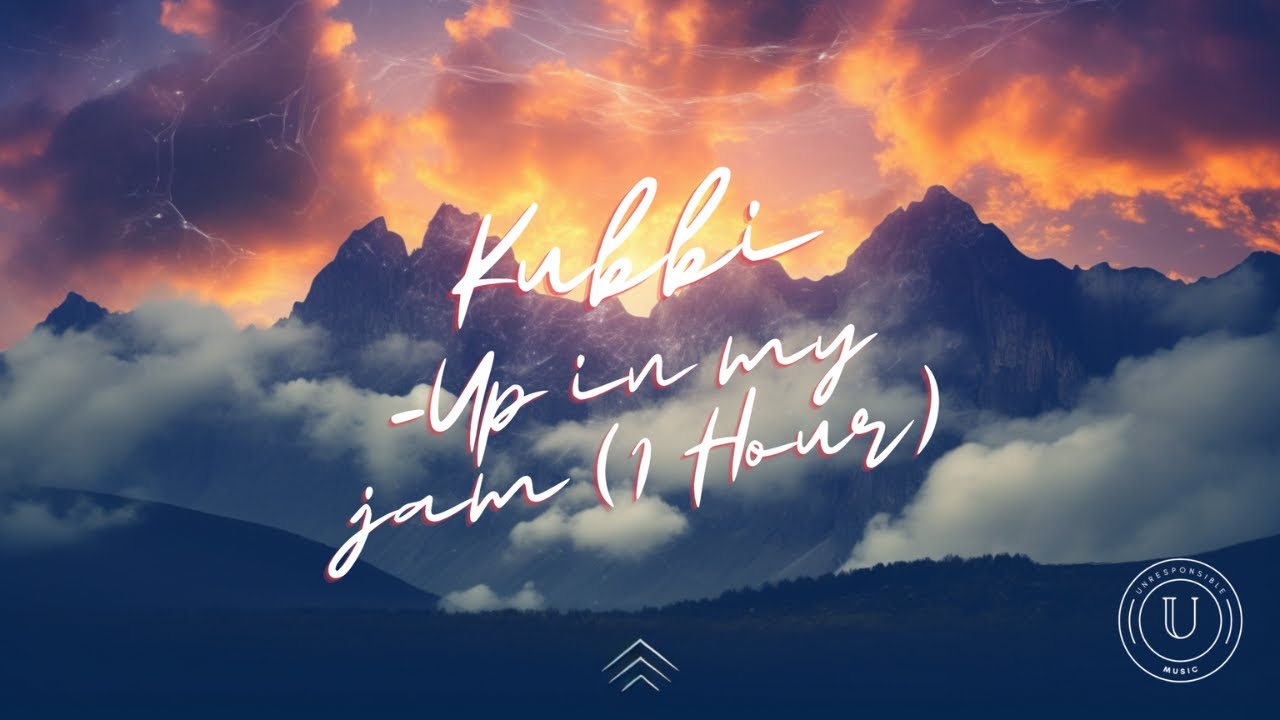 Kubbi - Up In My Jam [All Of A Sudden] (1 Hour Loop) - YouTube