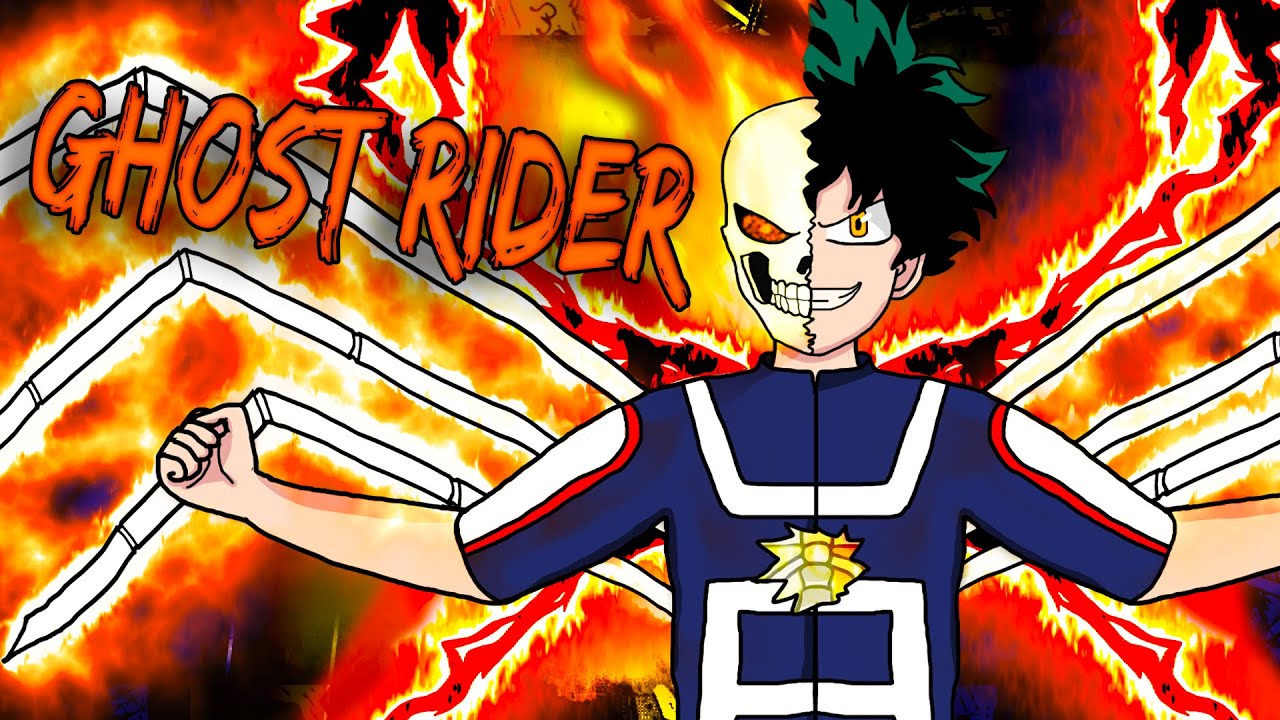 what if deku was the ghost rider ? ( full story ) - YouTube