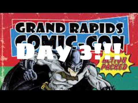 Grand Rapids Comic-Con day 3 2022 - YouTube
