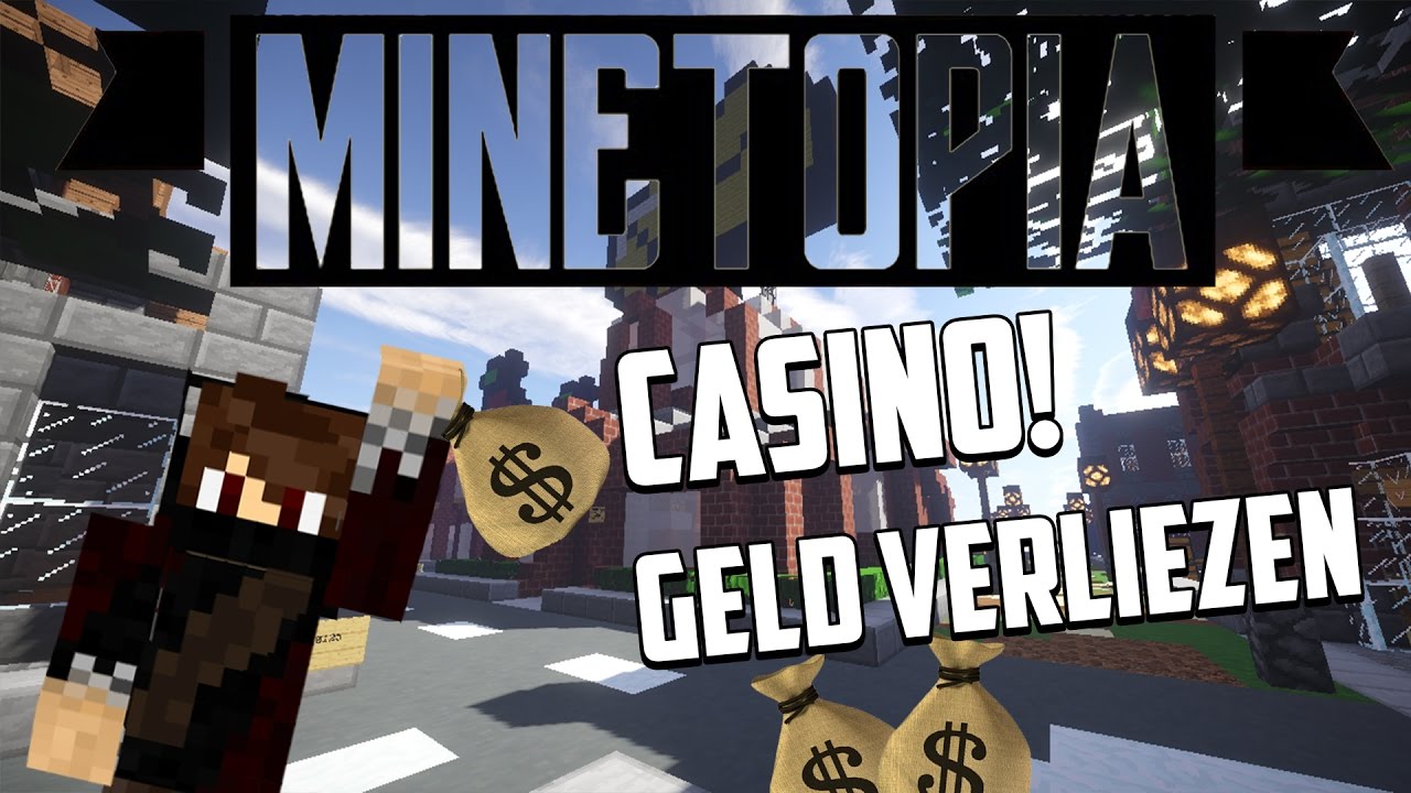 GELD VERLIEZEN BIJ CASINO - Minetopia #39 - YouTube