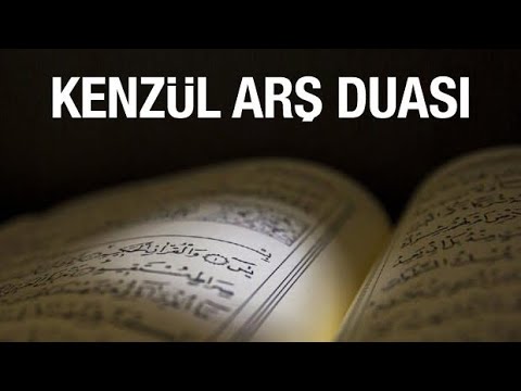 Şimşek Gibi Etkili Dua, Sırlı Dualar dan KENZÜL ARŞ DUASI - Kapalı Kapıları Açan Dua, Kısmet Duası