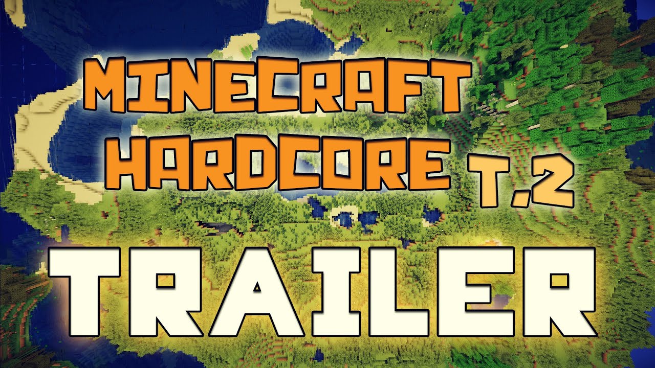 MINECRAFT HARDCORE T.2 TRAILER - YouTube
