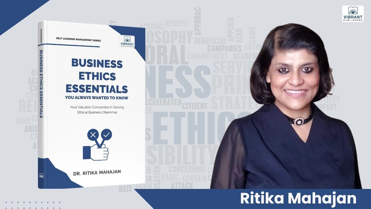 Why Ethics Matter in Business | Business Ethics Essentials | Vibrant ...