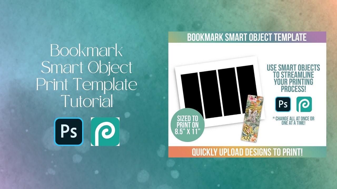 Bookmark Smart Object Print Template Tutorial - YouTube