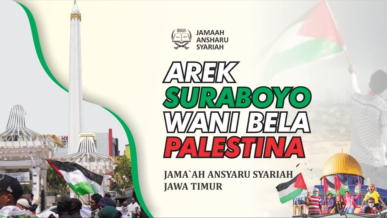 Bela Palestina, Arek Surabaya Wani Jaga Al Aqsa - YouTube