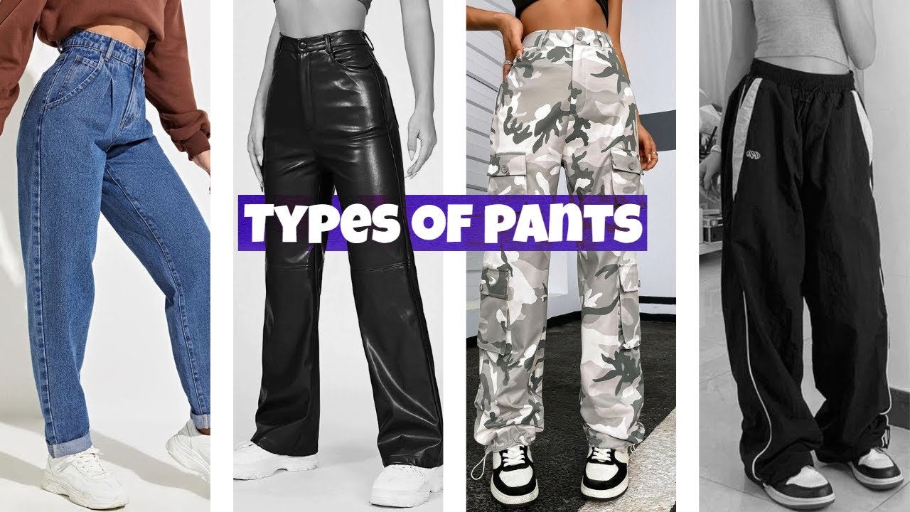 Discover The Types Of Pants For Girls || Outfit Ideas - Youtube