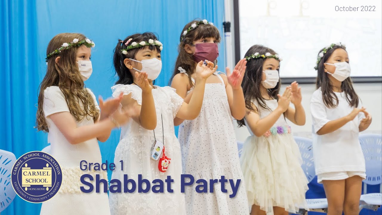 Shabbat Party | Carmel School Hong Kong - YouTube