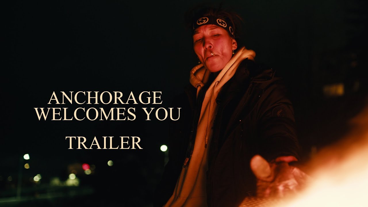 Anchorage Welcomes You - International Trailer - YouTube