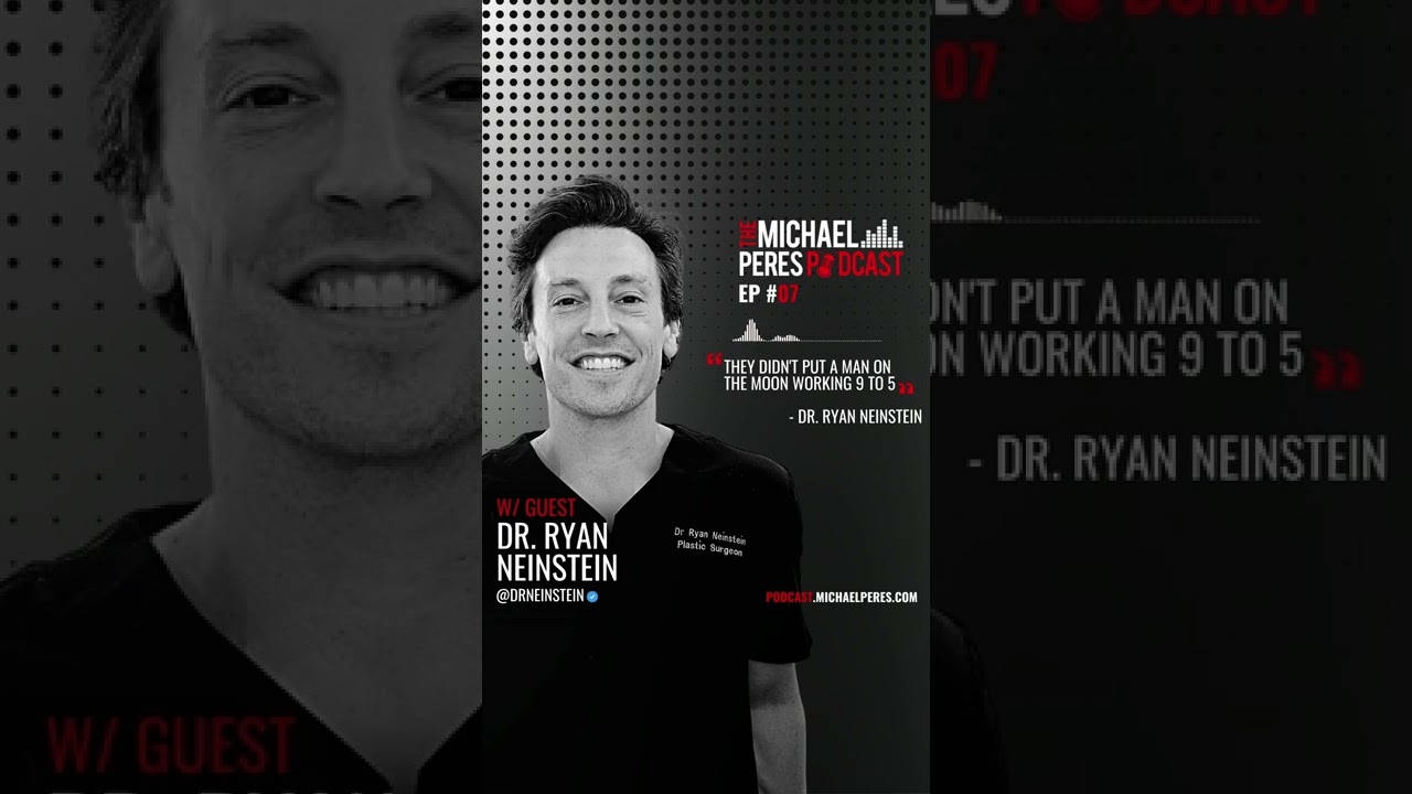 A Conversation With Dr Ryan Neinstein The Michael Peres Podcast Ep