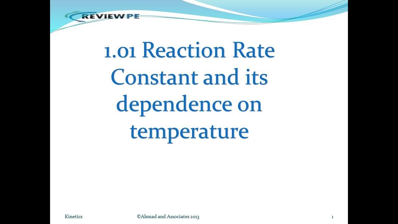 Effect of Temperature on Reaction Rate Constant - YouTube