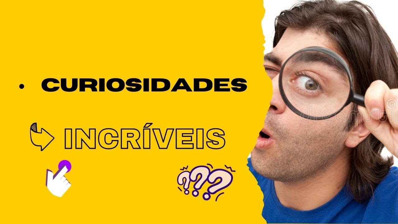 10 Curiosidades Incríveis para Surpreender Você - YouTube