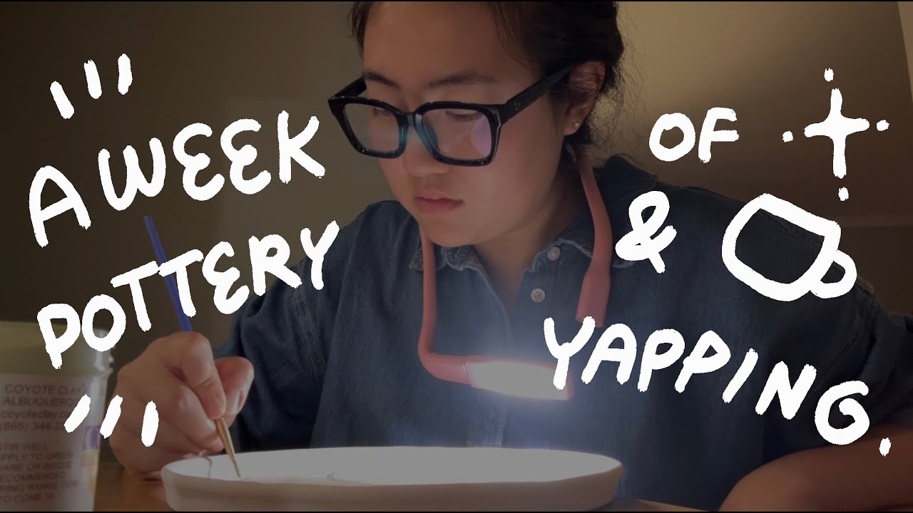🍂 A Week of Pottery & Yapping 🍂 - YouTube