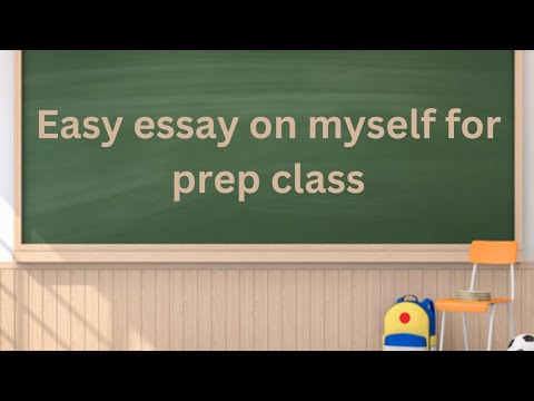 Easy essay on myself for prep class | introduction in english - YouTube