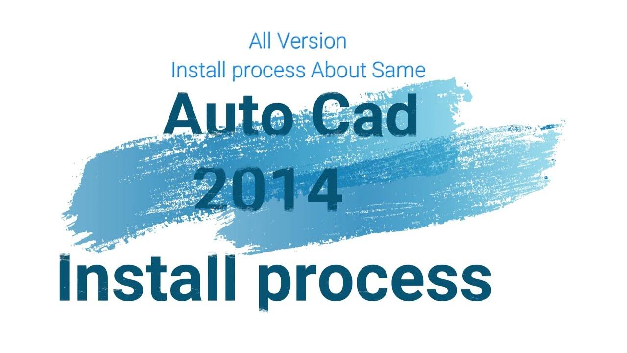 HOW TO INSTALL AUTO CAD 2014 WITH KEYGUN ,ALL VERSION INSTALL PROCESS ...