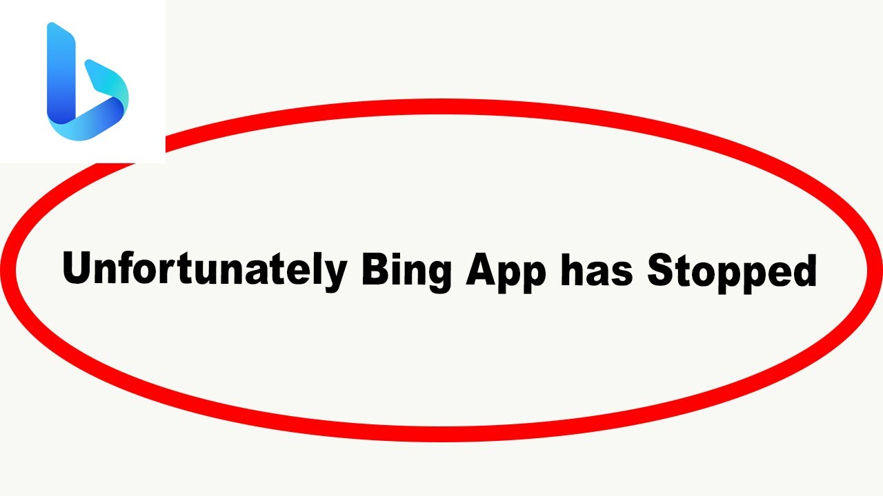 Fix Bing Unfortunately Has Stopped | Bing Stopped Problem | PSA 24 ...
