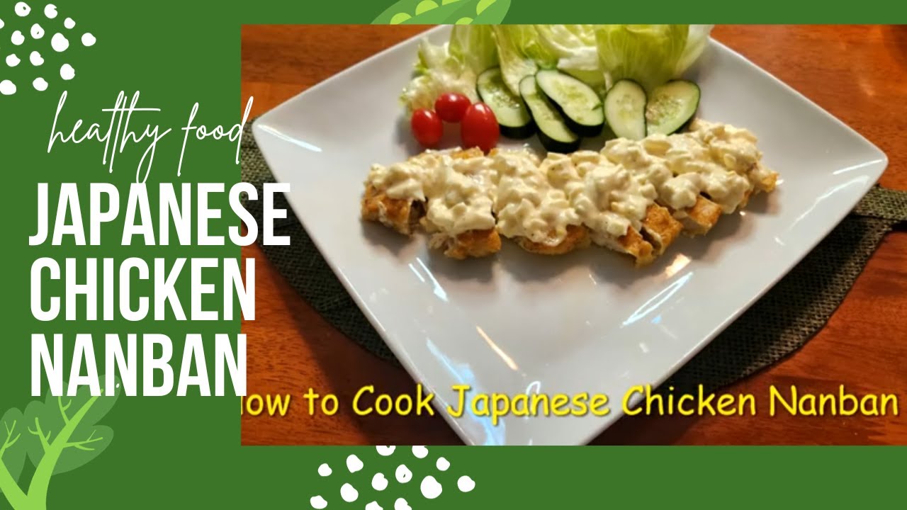 How to Cook Japanese Chicken Nanban MERRY SAKURA TV - YouTube
