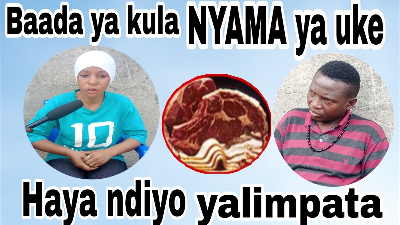 AMLISHA MME WAKE NYAMA YA UKENI NA SHAHAWA BILA KUJUA MMEWE MWENYEWE ...