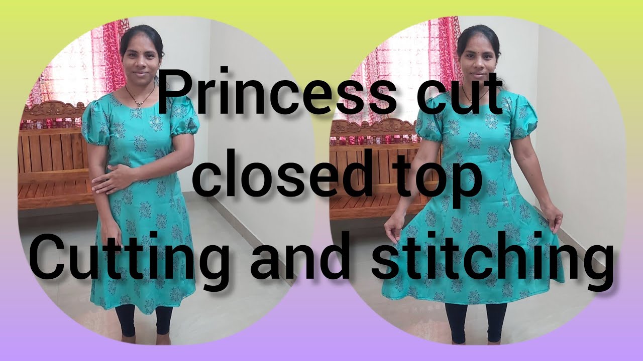 princess cut closed top cutting and stitching || Easy method for ...