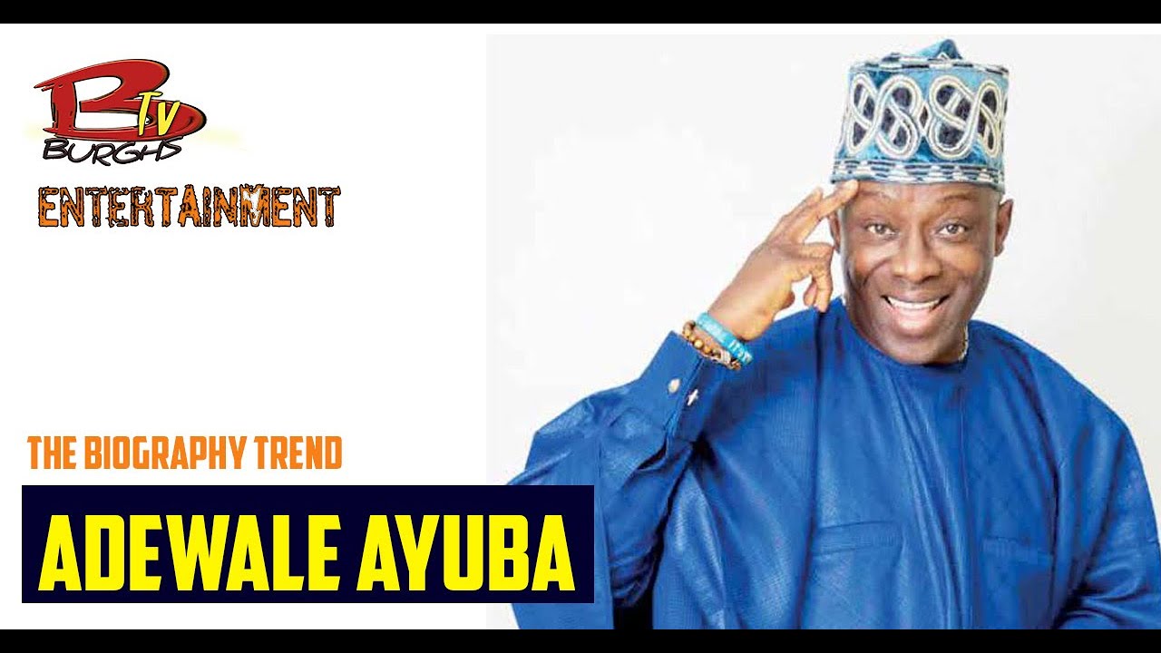 THE BIOGRAPHY OF ADEWALE AYUBA /#40 - YouTube