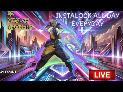 #348! NEW AGENT DAY 2! WAYLAY GAMEPLAY SLAY| !Valorant - YouTube