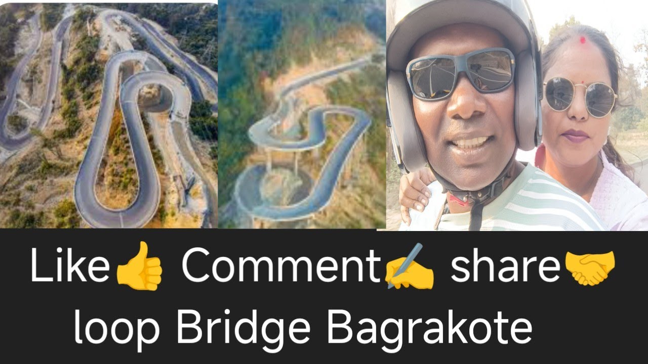 Bagrakote loop Bridge#@@#Beautiful scene - YouTube