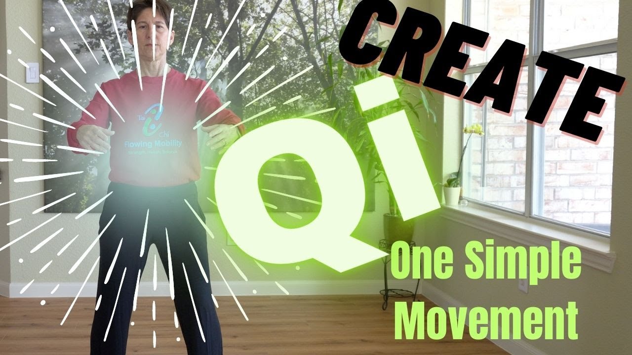 One Simple Movement to Build and Create Qi in your Body; Tai Chi and ...