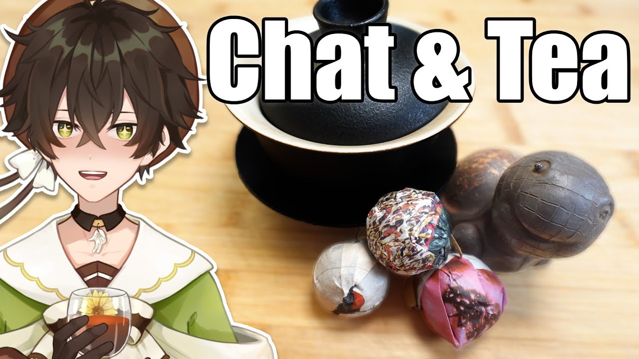 More Chinese teas!【Chat & Tea】 Charity Stream day 4 - YouTube