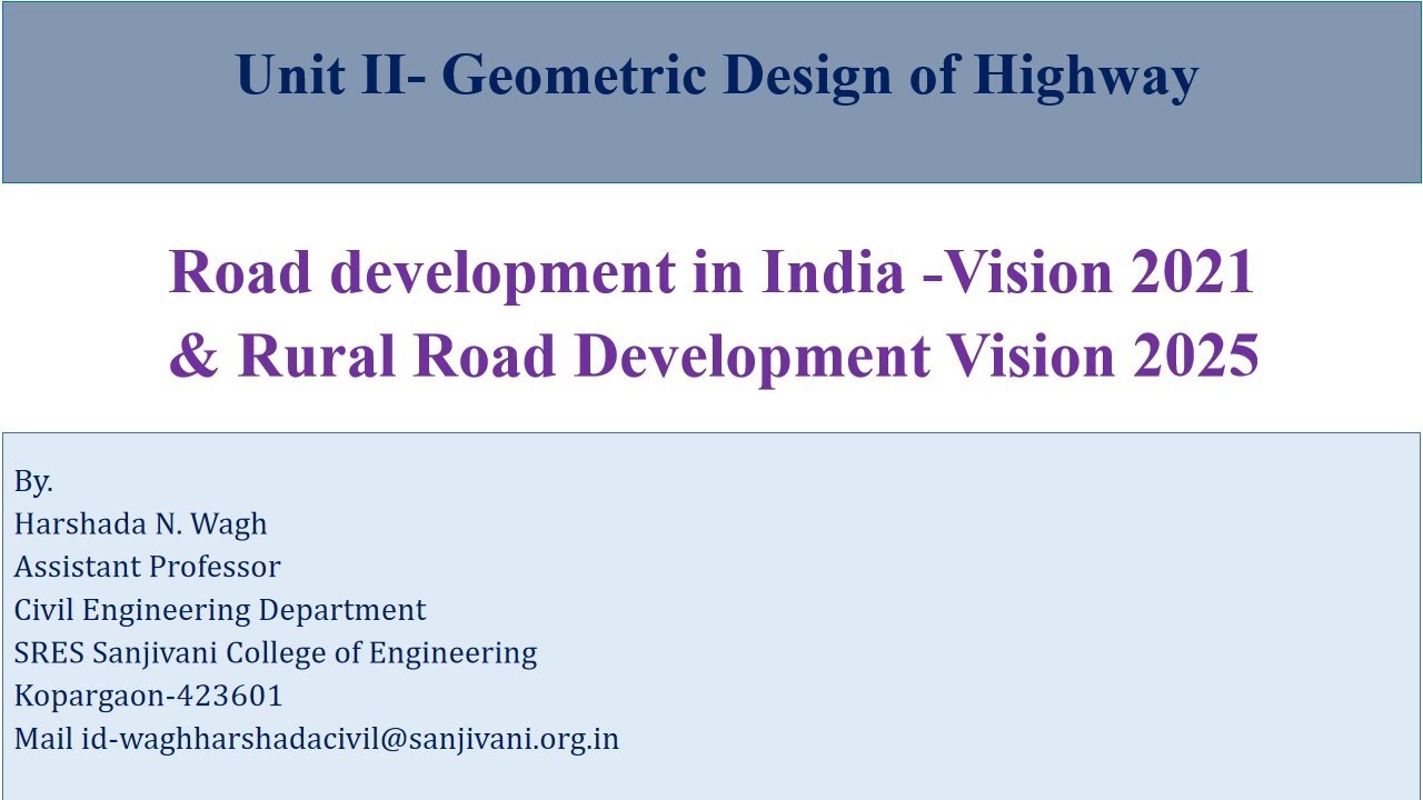 road development in India -Vision 2021 & Rural Road Development Vision ...