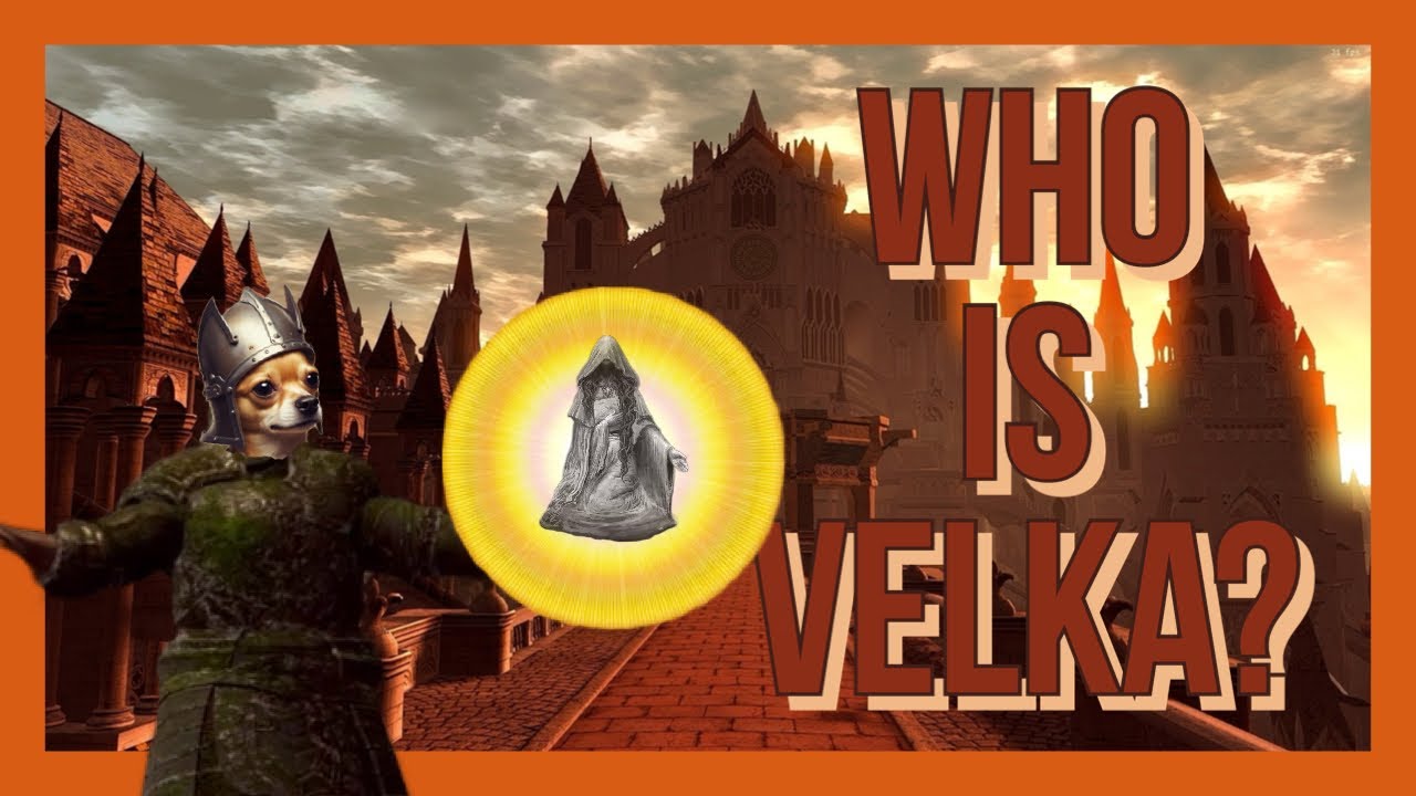 Velka: Dark Soul's most mysterious Goddess (part 1) - YouTube