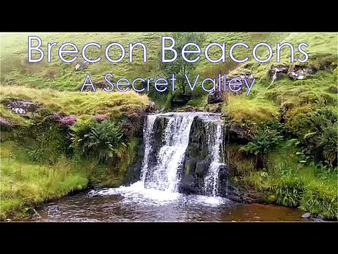 Brecon Beacons - A Secret Valley - YouTube
