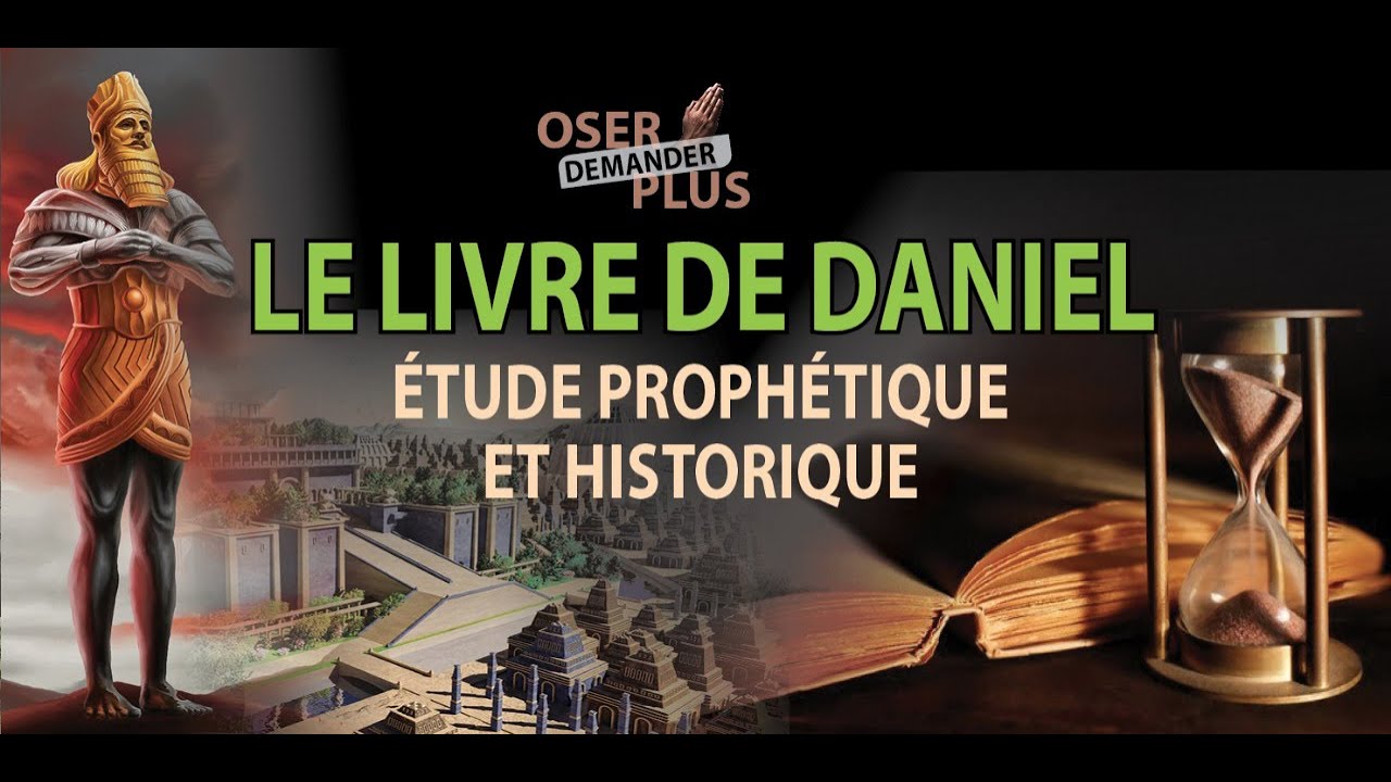 Le livre de Daniel, chapitre 1 par le Pasteur Sylvain Joly - YouTube