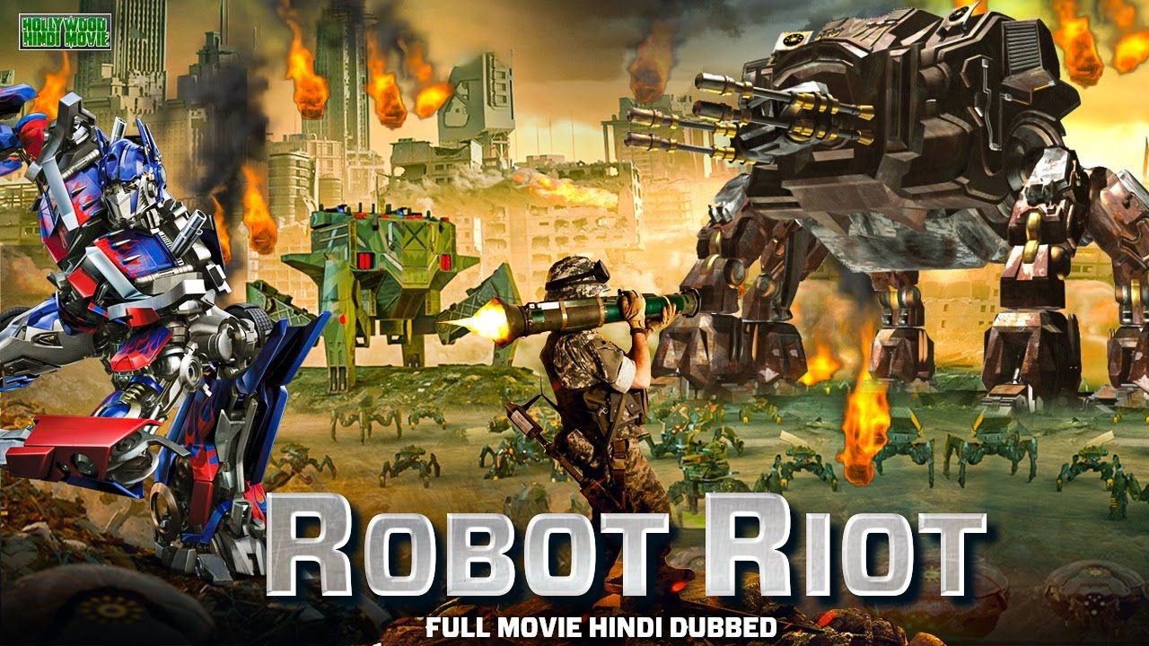 Robot Riot " Hollywood Movies In Hindi Dubbed Full HD | Best Full Hindi ...