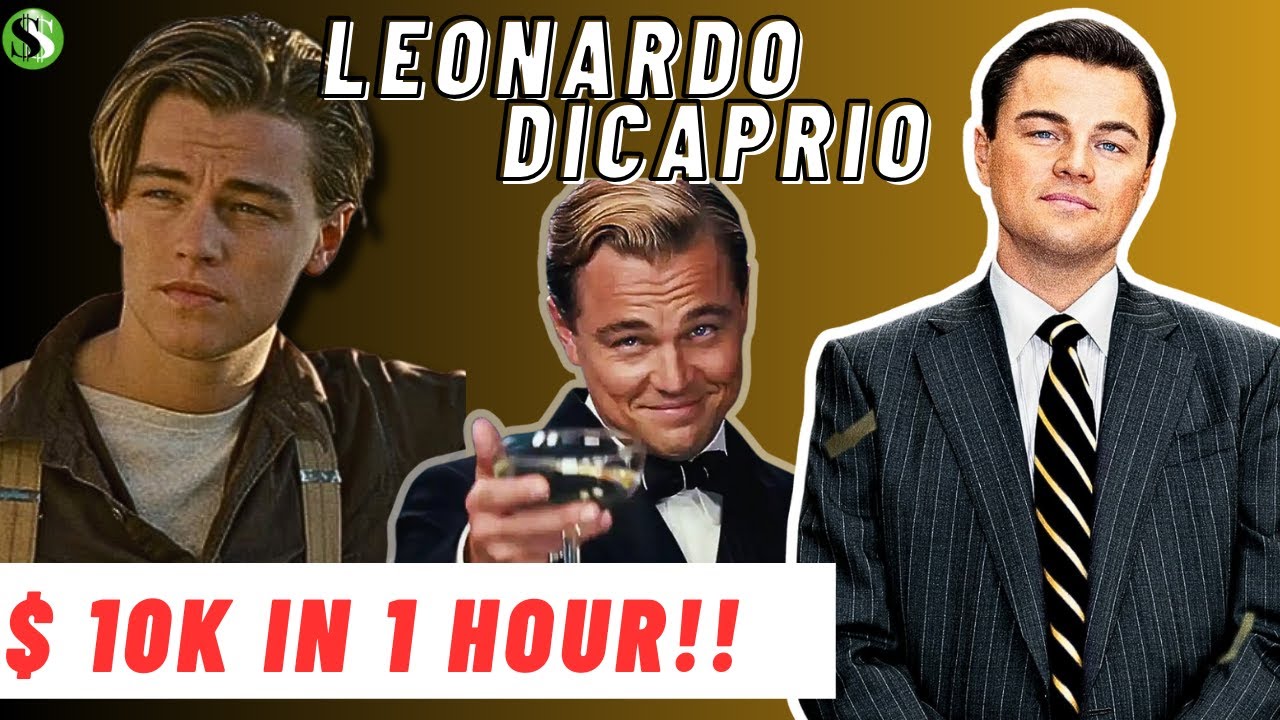 The Financial Success of Leonardo DiCaprio: A Glimpse into His Wealth ...