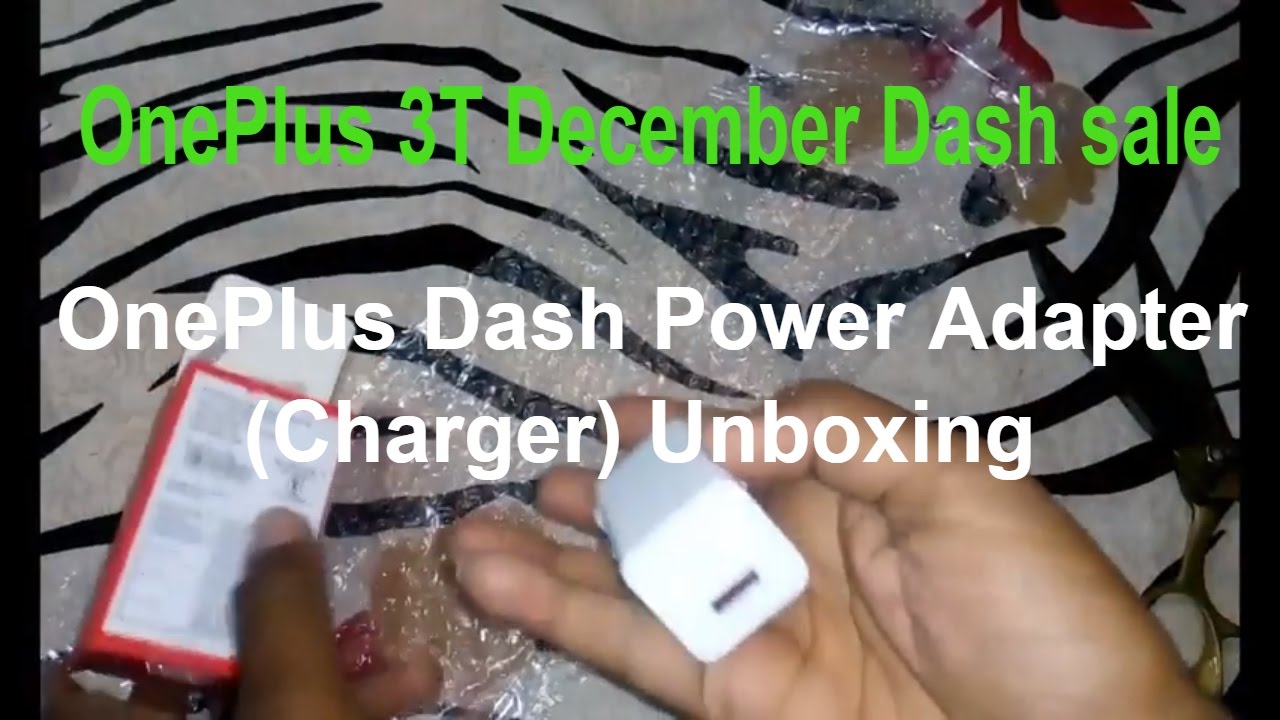 OnePlus Dash Power Adapter (Charger) Unboxing !!OnePlus 3T December ...