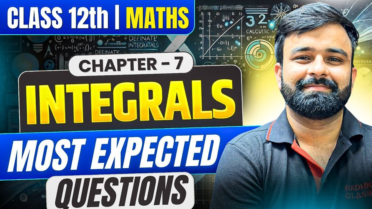 Integration Chapter 7 Class 12th Mathematics Most Expected Questions I ...