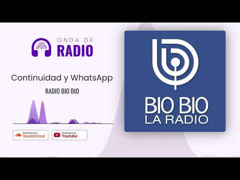 Radio Bio Bio - Continuidad y WhatsApp