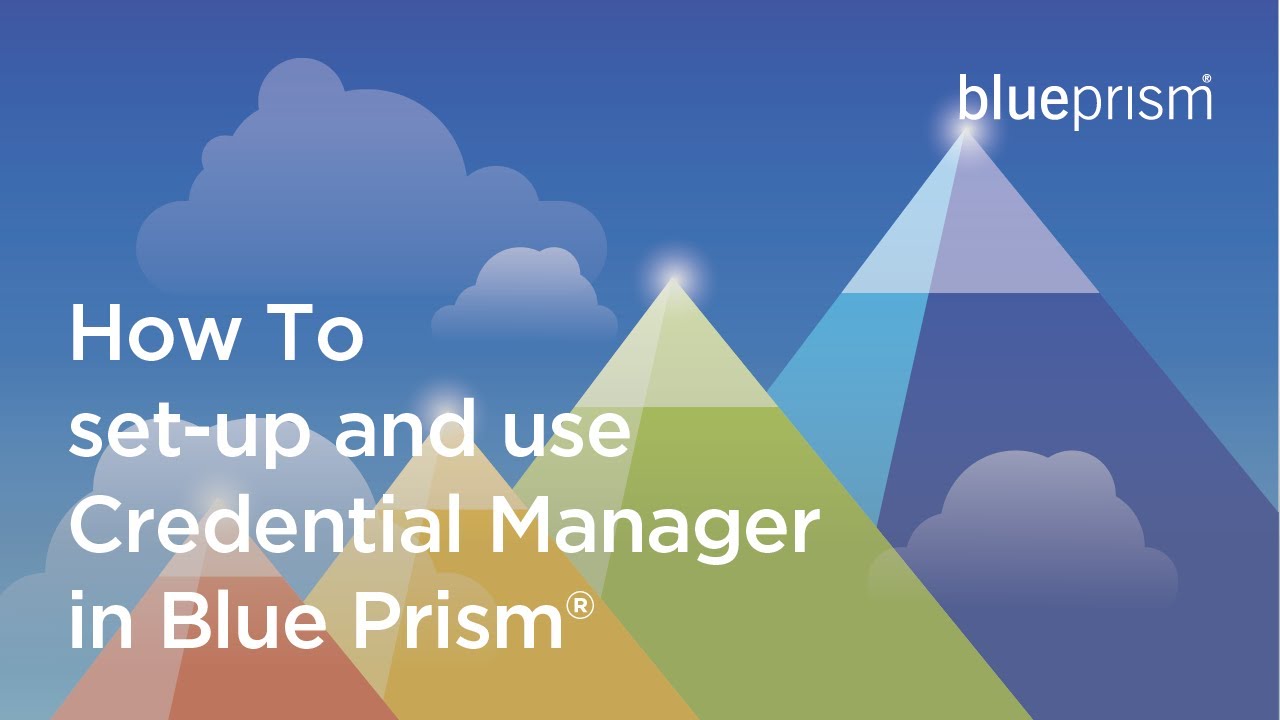 How to set-up and use Credential Manager in Blue Prism®️ - YouTube
